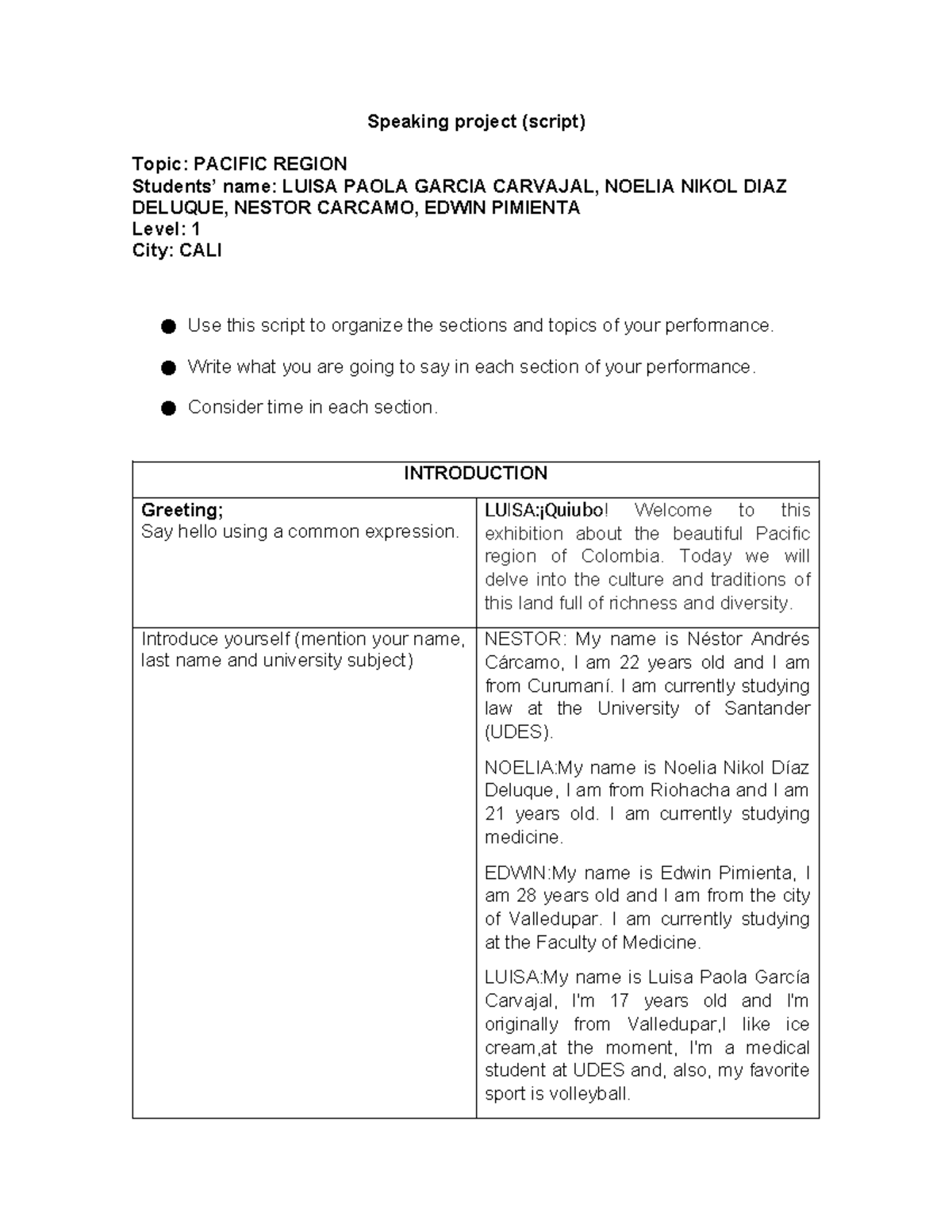 Speaking project (script) - Speaking project (script) Topic: PACIFIC REGION Students’ name ...