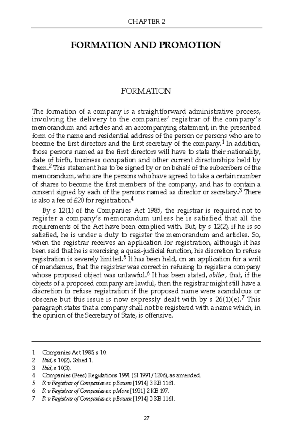 Company Law (12) - CHAPTER 2 FORMATION The formation of a company is a ...
