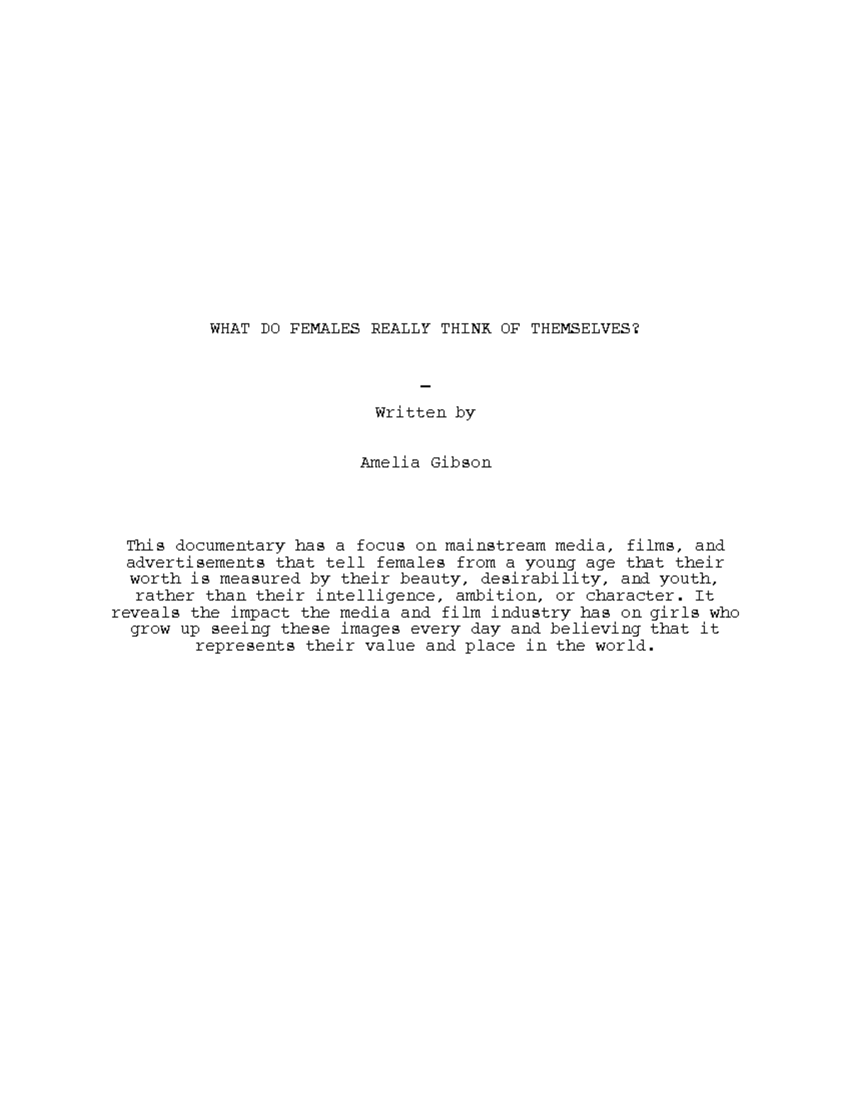 274750 Amelia Gibson Gibson Thursday 10am Script Synopsis Reflection ...
