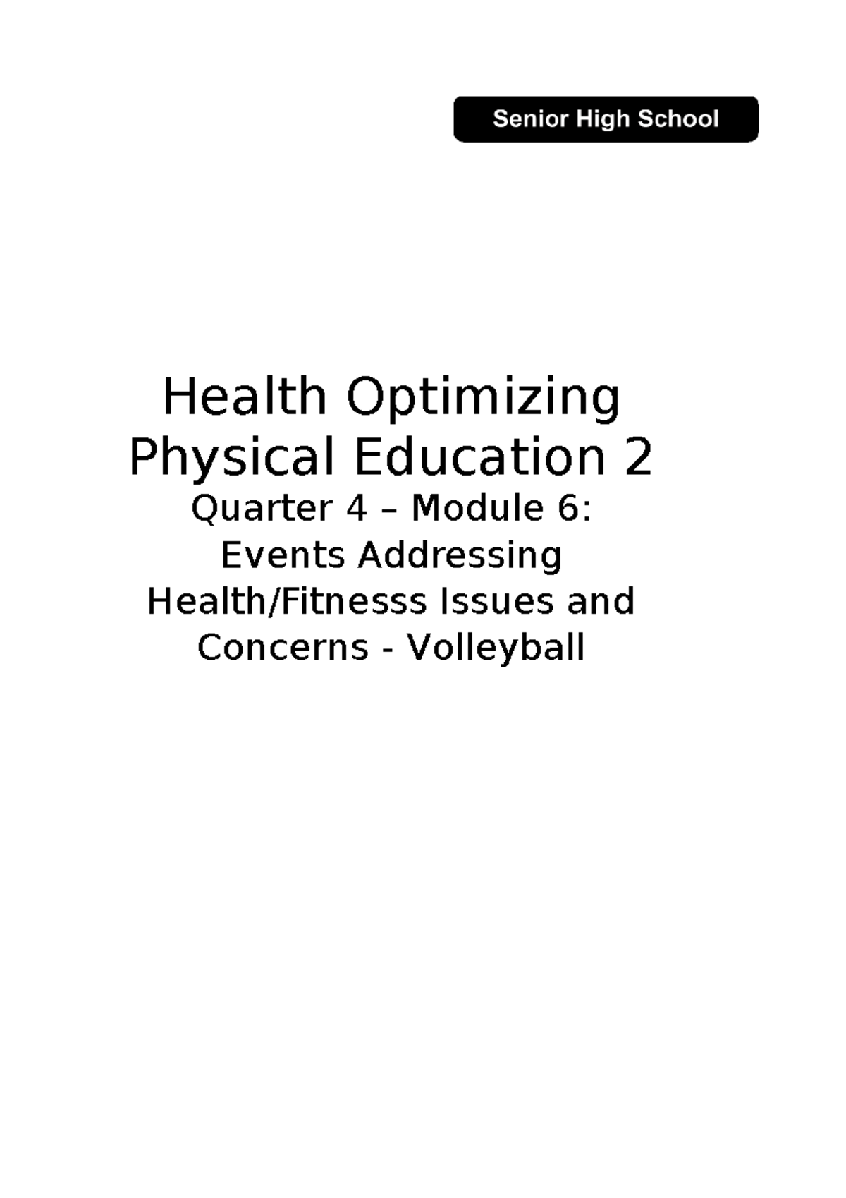 Physical Education Volleyball - Health Optimizing Physical Education 2 ...