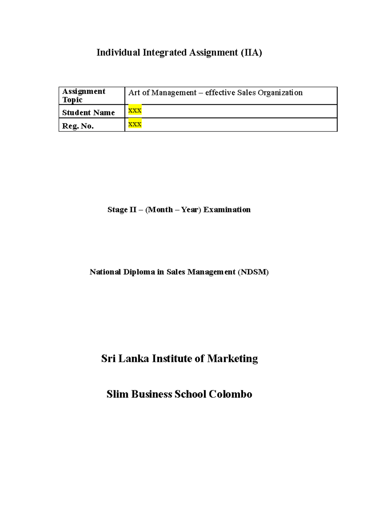 NDSM II- Gaushan - ... - Individual Integrated Assignment (IIA ...