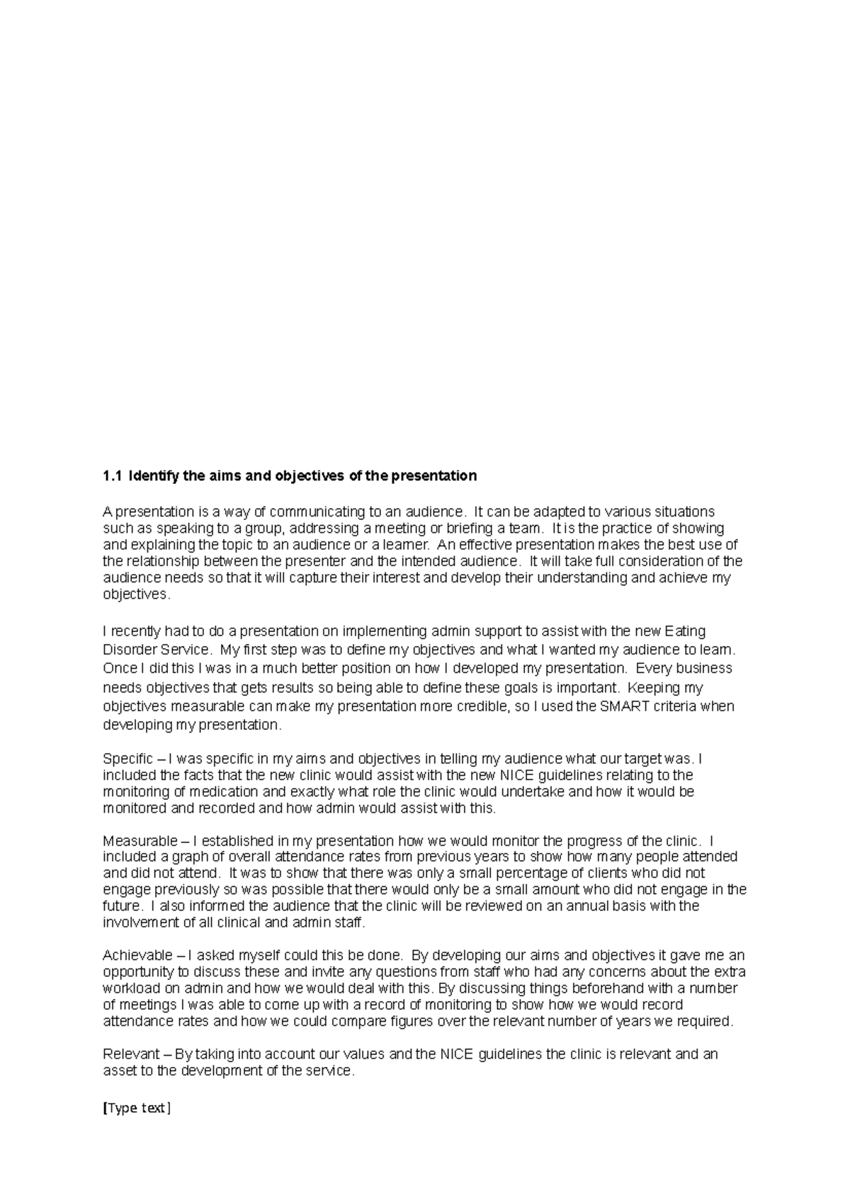 Making professional presentations - 1 Identify the aims and objectives ...