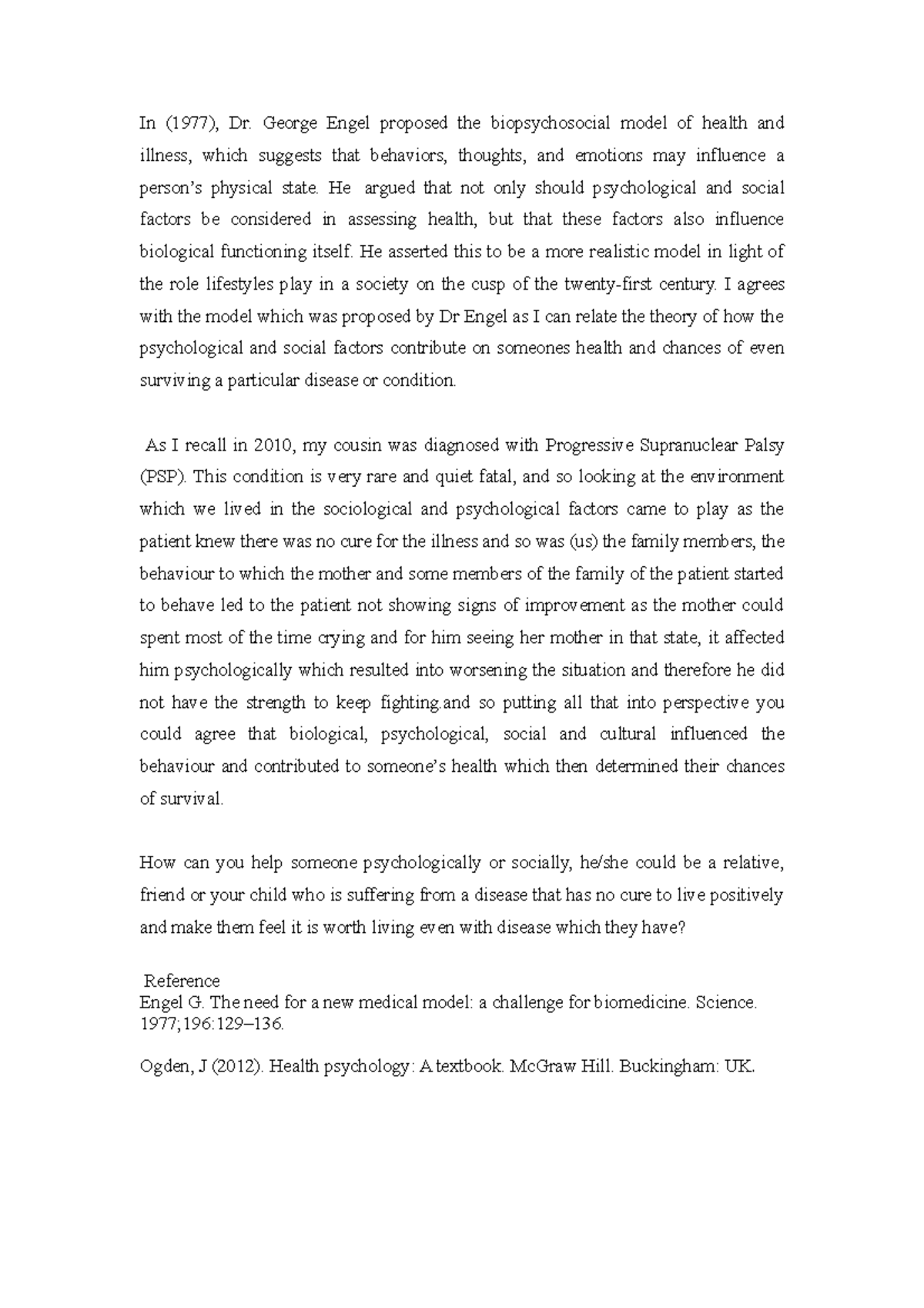 PSYC 1111 DISS 1 - healthy psychology - In (1977), Dr. George Engel ...