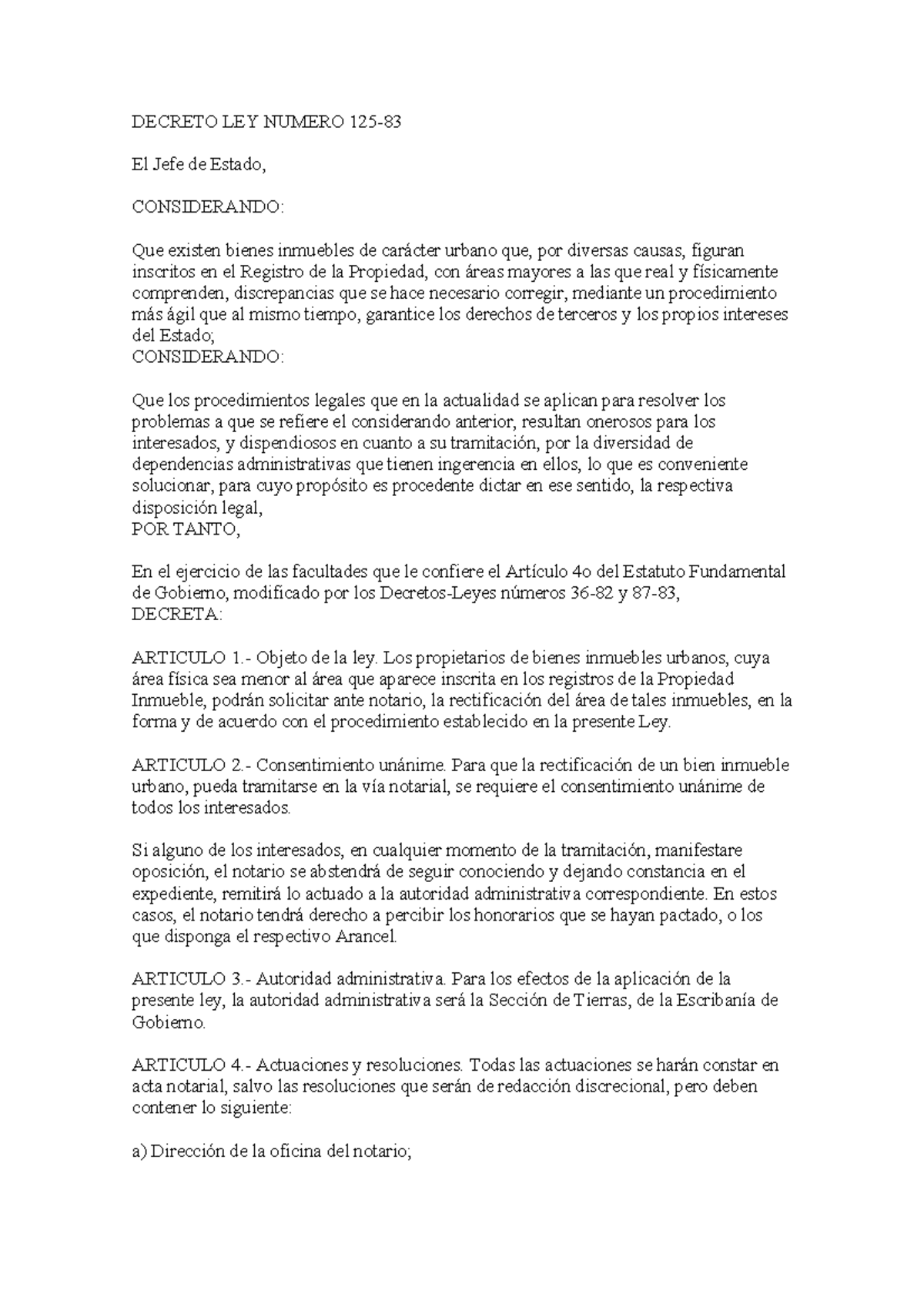 Rectificarea - DECRETO LEY NUMERO 125- El Jefe de Estado, CONSIDERANDO ...
