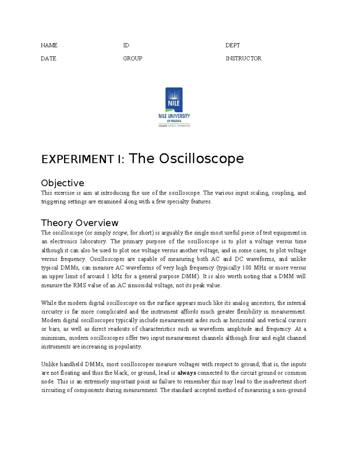 LAB 1 - BASIC EE LAB - NAME ID DEPT DATE GROUP INSTRUCTOR EXPERIMENT I: The Oscilloscope ...