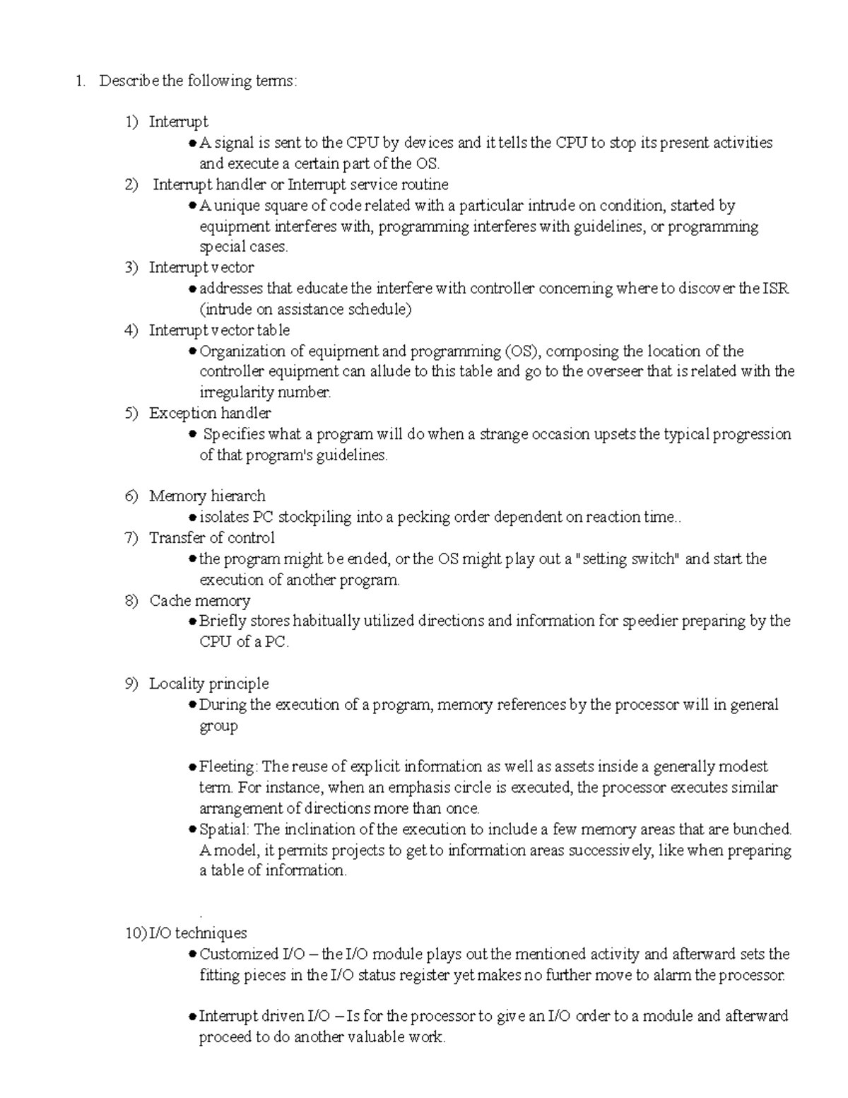 HW #2 - homework assignments - Describe the following terms: Interrupt ...