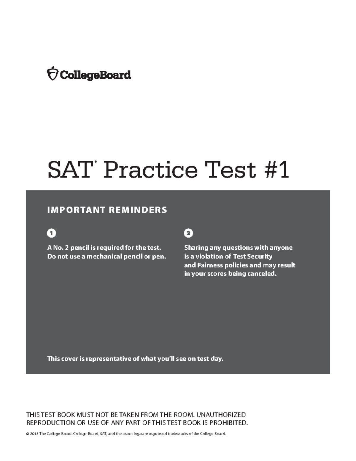 Sat practice test 1 - IMPORTANT REMINDERS SAT ® Practice Test a no. 2 ...