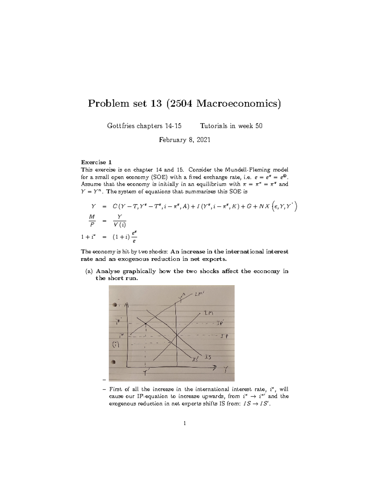 Problem set 13 - Problem set 13 (2504 Macroeconomics) Gottfries ...