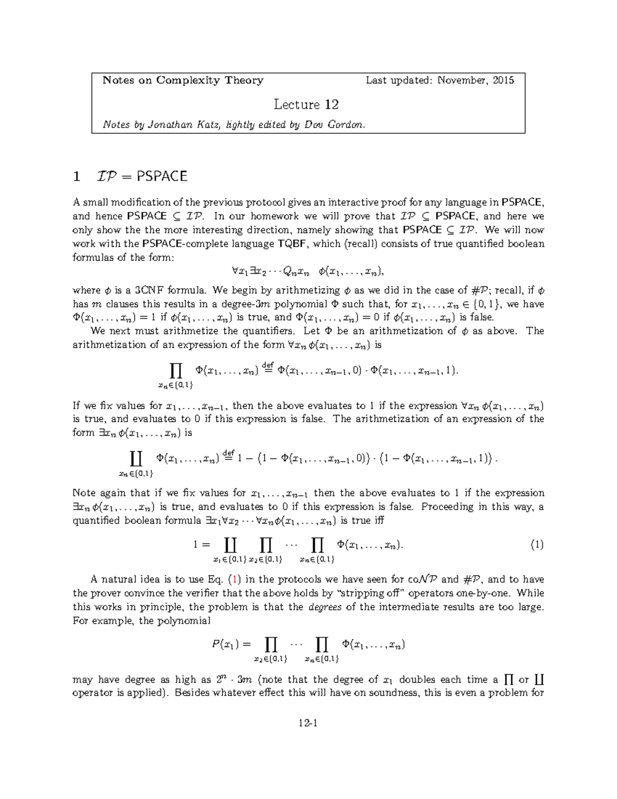 Lecture 12 2015 - IP = PSPACE - Notes on Complexity Theory Last updated ...