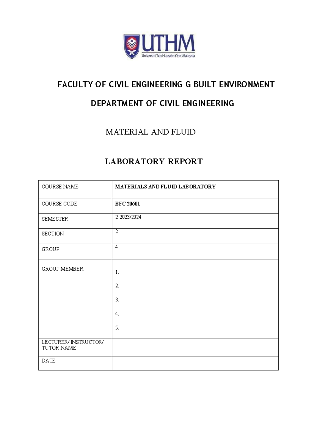 LAB Report Material - FACULTY OF CIVIL ENGINEERING G BUILT ENVIRONMENT ...