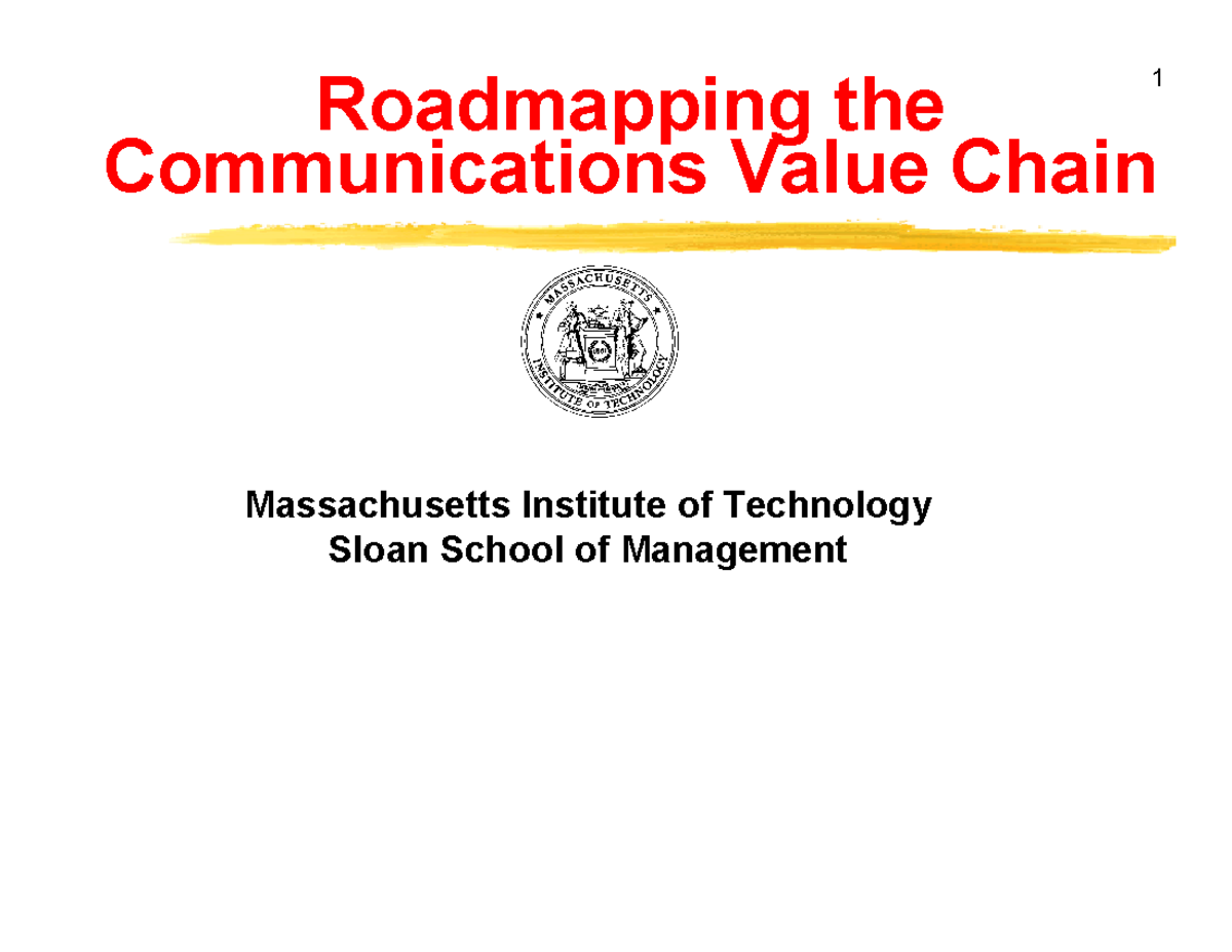 Roadmapping the Communications Value Chain - Roadmapping the ...