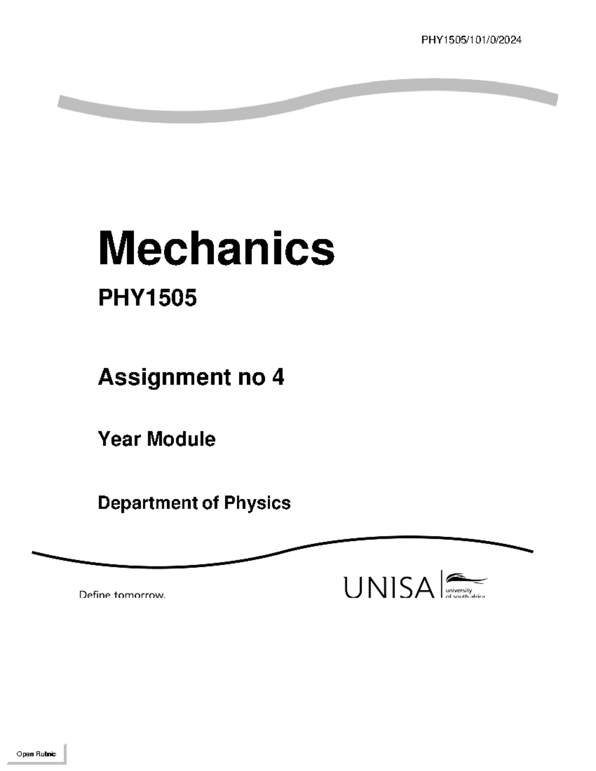 PHY1505 Assignment 4 (16 August 2024) - PHY1505/101/0/ Mechanics PHY Assignment no 4 Year Module ...