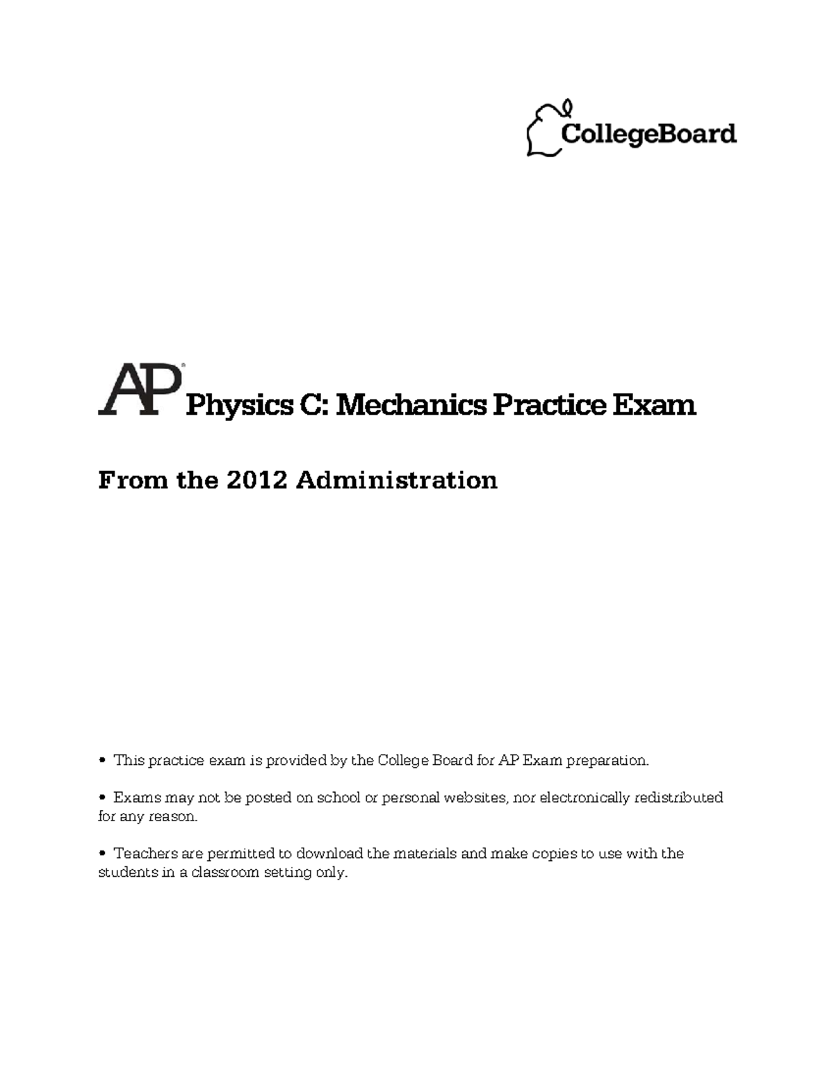 AP Mechanics 2012 - Physics C: Mechanics Practice Exam From the 2012 ...