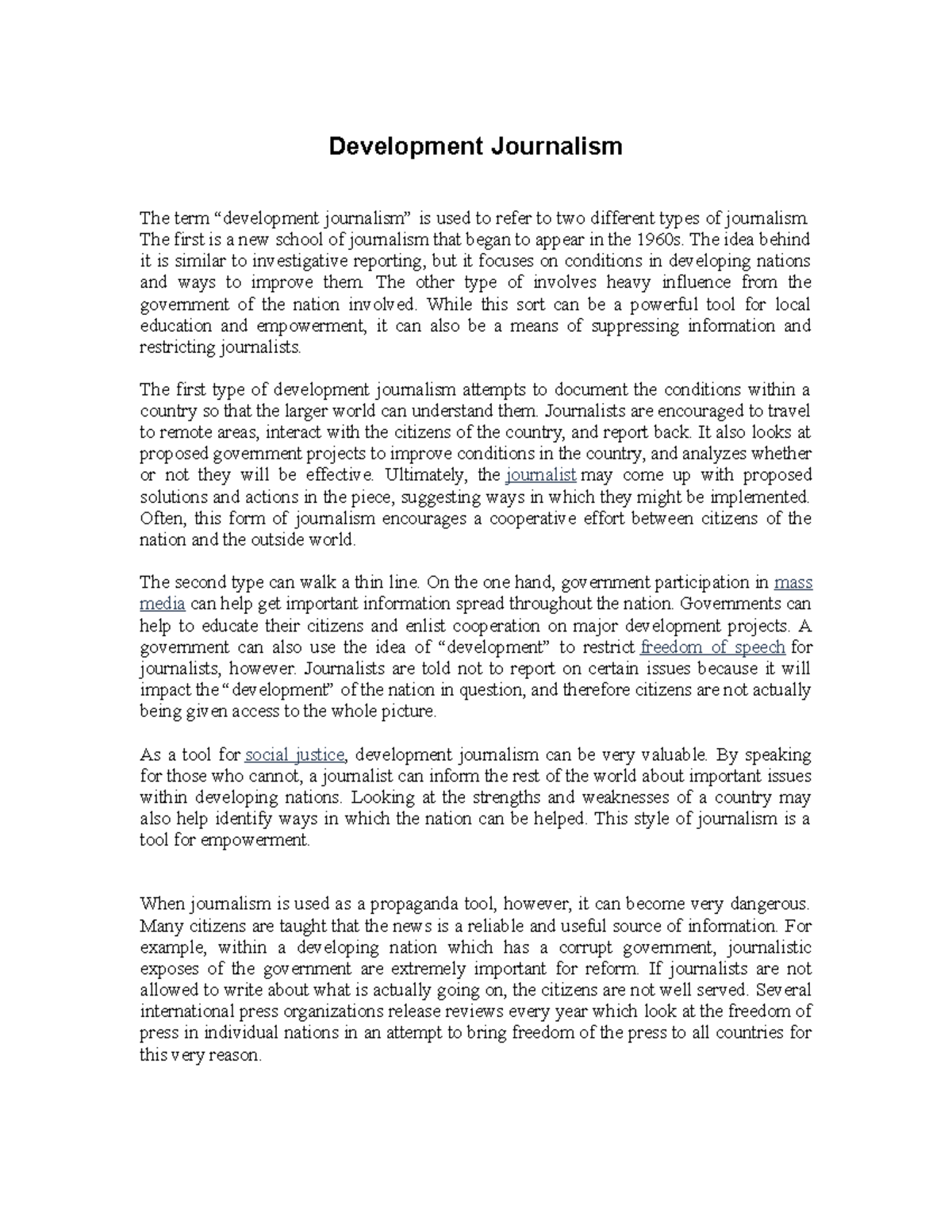 Development journalism introduction - Development Journalism The term ...