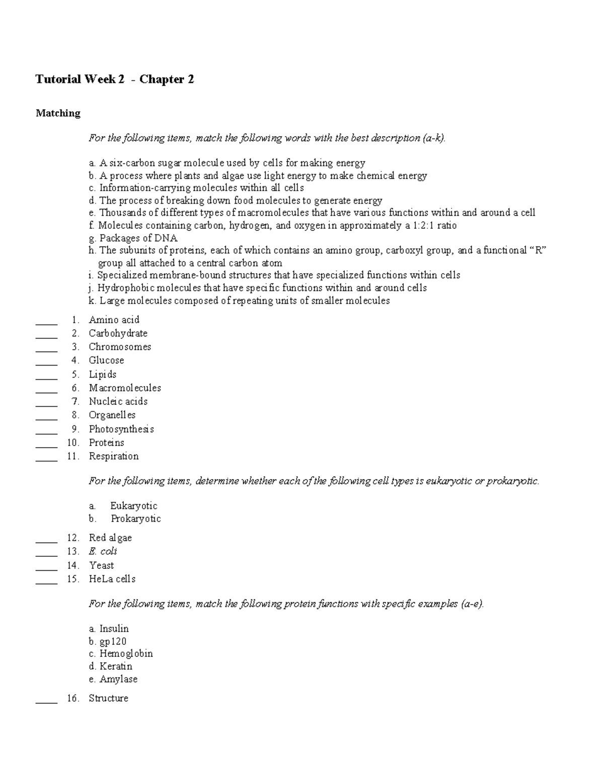Chap 2 MCQ - Tutorial Week 2 - Chapter 2 Matching For the following items, match the following ...