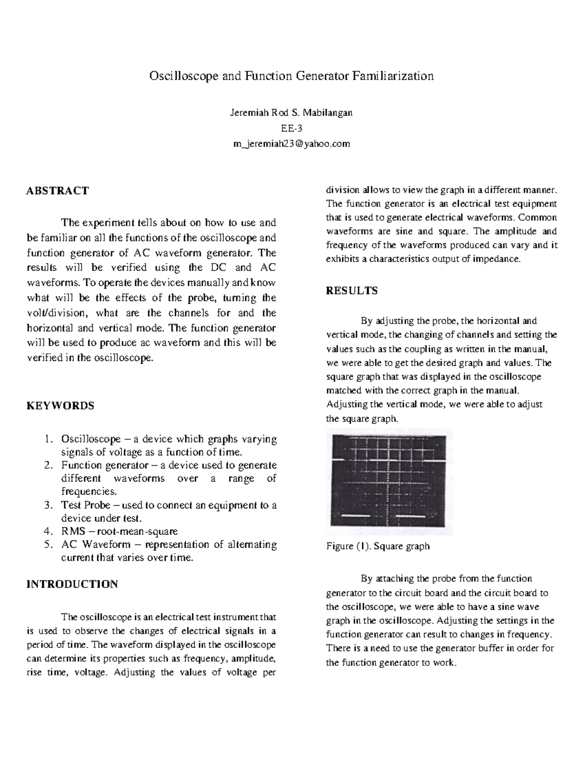 Oscilloscope and Function Generator Familiarization - Mabilangan ABSTRACT The experiment tells ...