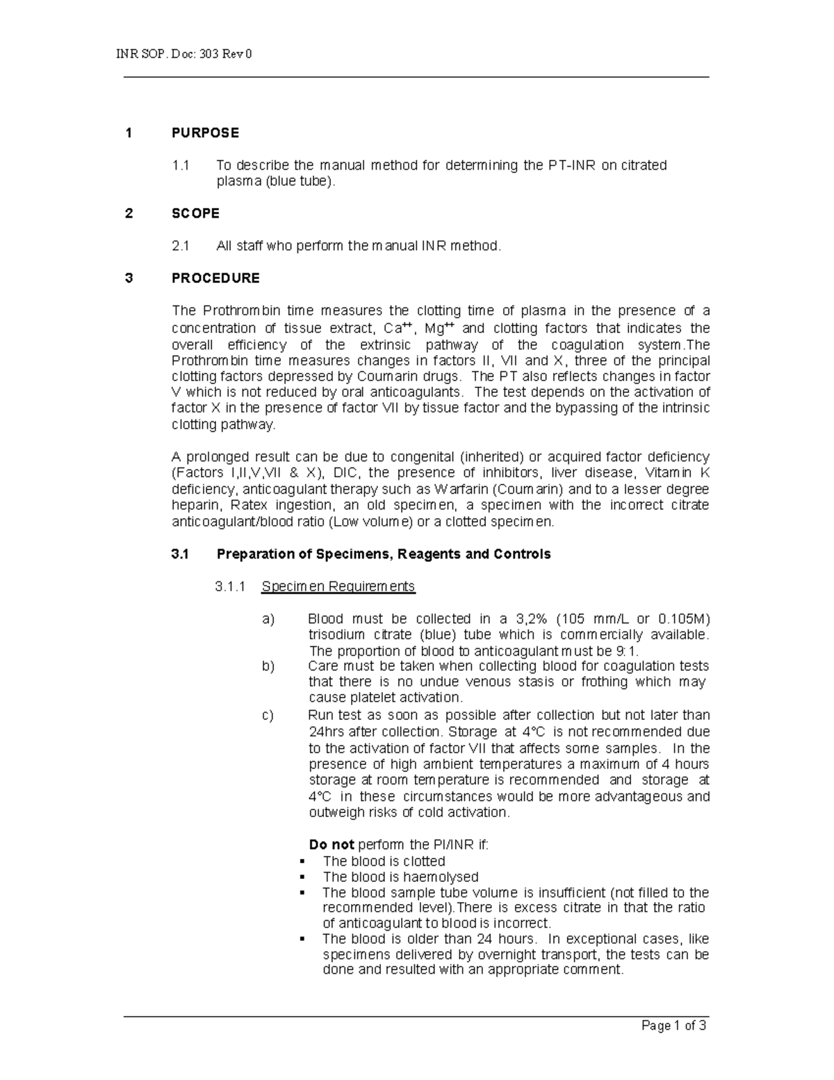 SOP 303 INR - sop - Page 1 of 3 INR SOP. Doc: 303 Rev 0 1 PURPOSE 1 To ...