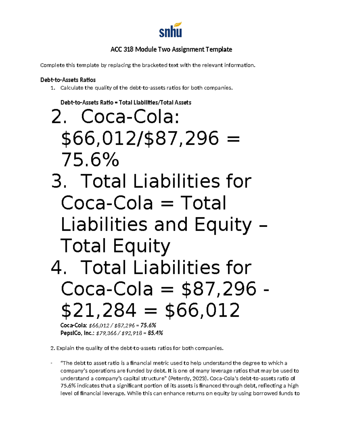 ACC 318 Module Two Assignment - Debt-to-Assets Ratios 1. Calculate the ...