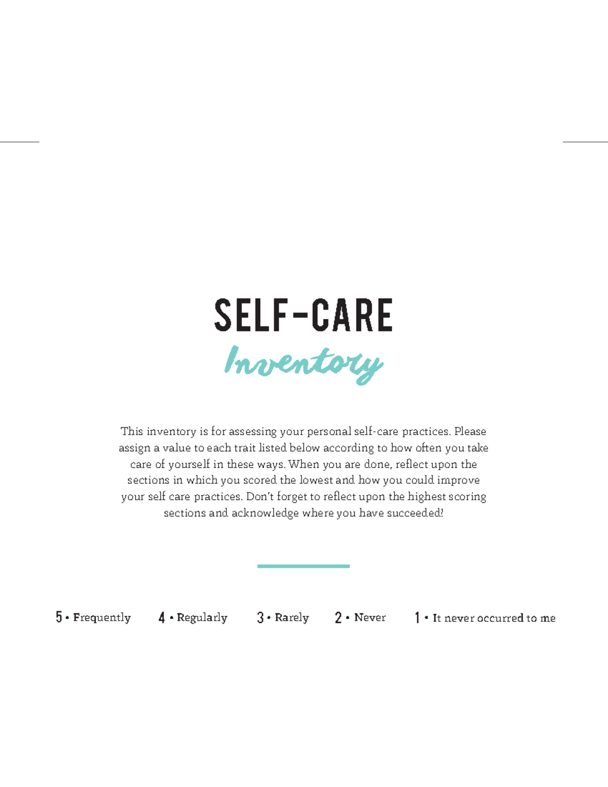 Self-care inventory -1 - assign a value to each trait listed below ...