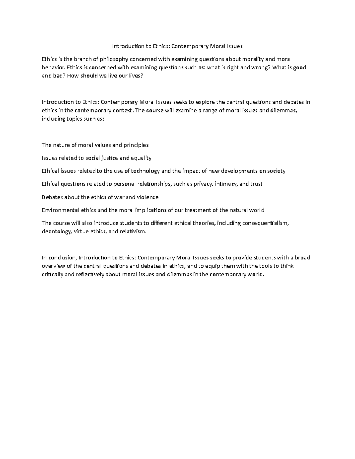 Introduction to Ethics - Ethics is concerned with examining questions ...