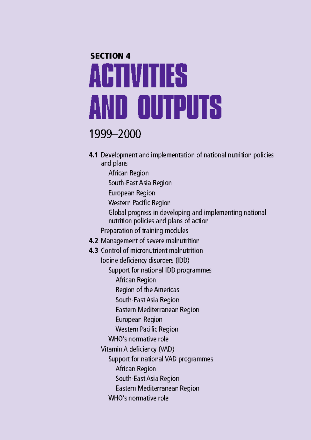 Nutrition for health and department-5 - SECTION 4 ACTIVITIES AND OUTPUTS 1999– 4 Development and ...