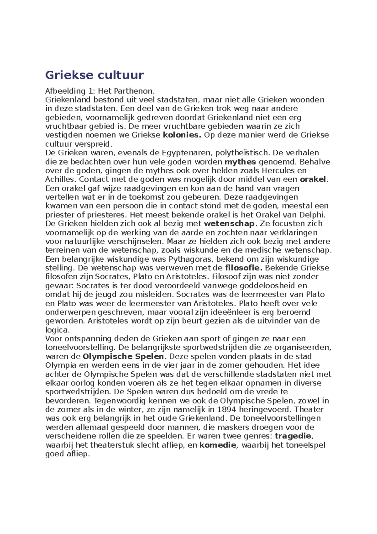 Griekse cultuur informatie tekst - Griekse cultuur Afbeelding 1: Het ...