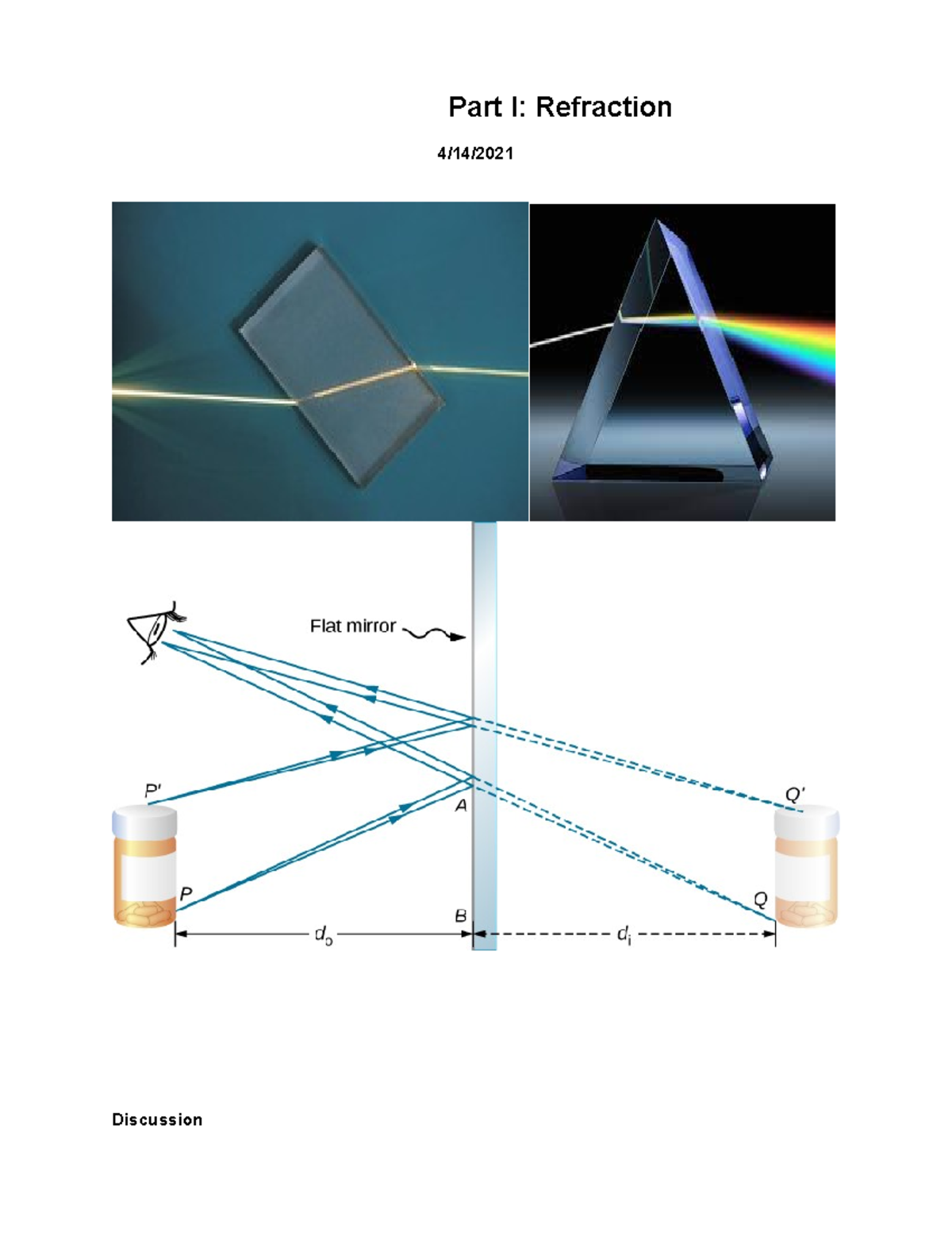 Phys lab 7 - Lab report 7 - Part I: Refraction 4/14/ Discussion ...