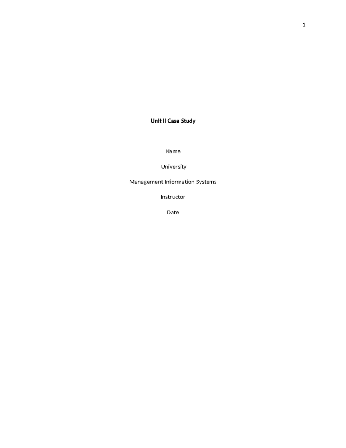 Unit II Case Study MIS - Unit II Case Study Name University Management ...