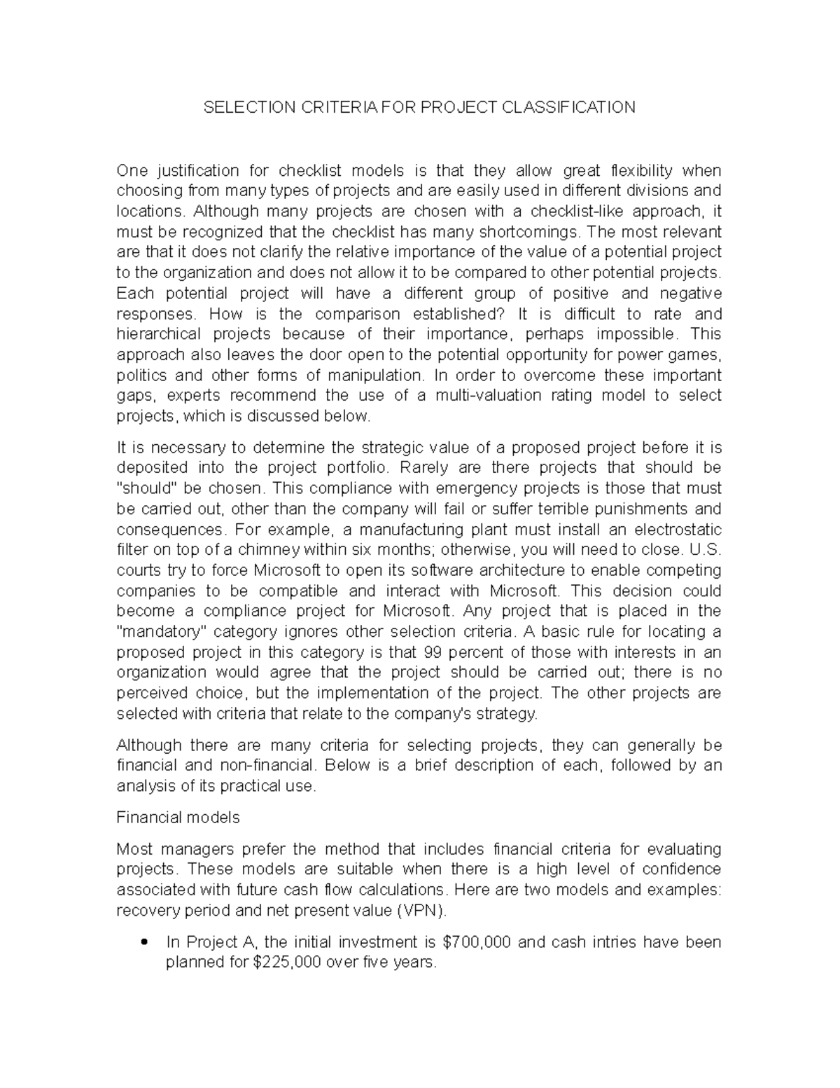 SELECTION CRITERIA FOR PROJECT CLASSIFICATION - Although many projects ...