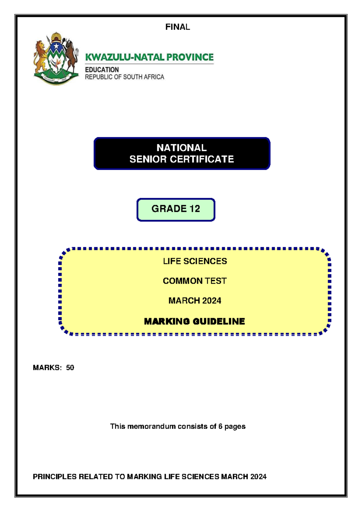 LIFE Sciences Grade 12 March 2024 Marking Guidelines Final-1 - FINAL ...
