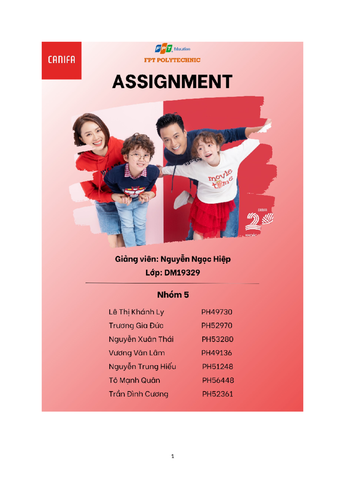 Assingment MKT CĂN BẢN NHÓM 5 Canifa - MỤC LỤC CHƯƠNG 1: TỔNG QUAN DOANH - Studocu