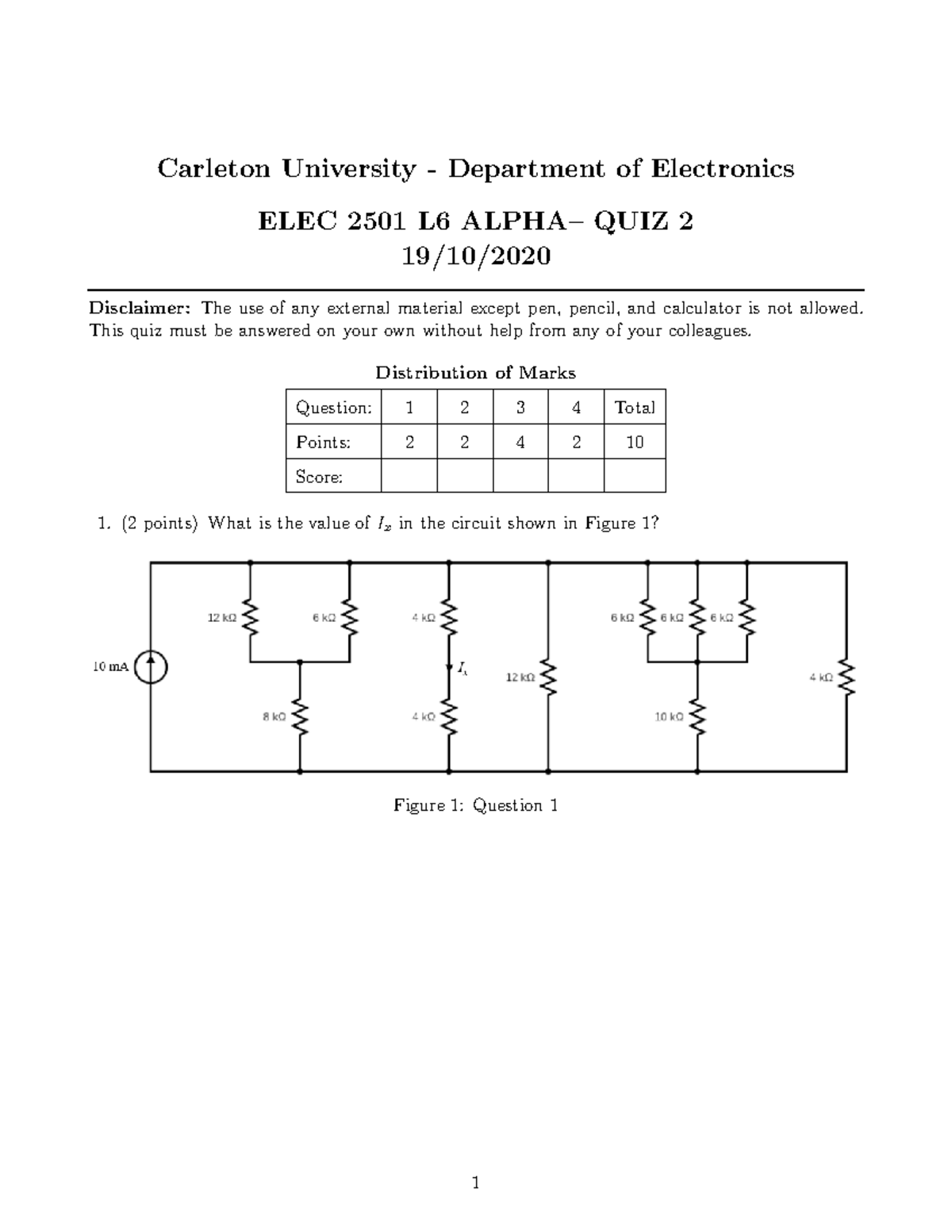Quiz Autumn 2020, questions - Carleton University - Department of Electronics ELEC 2501 L6 ALPHA ...