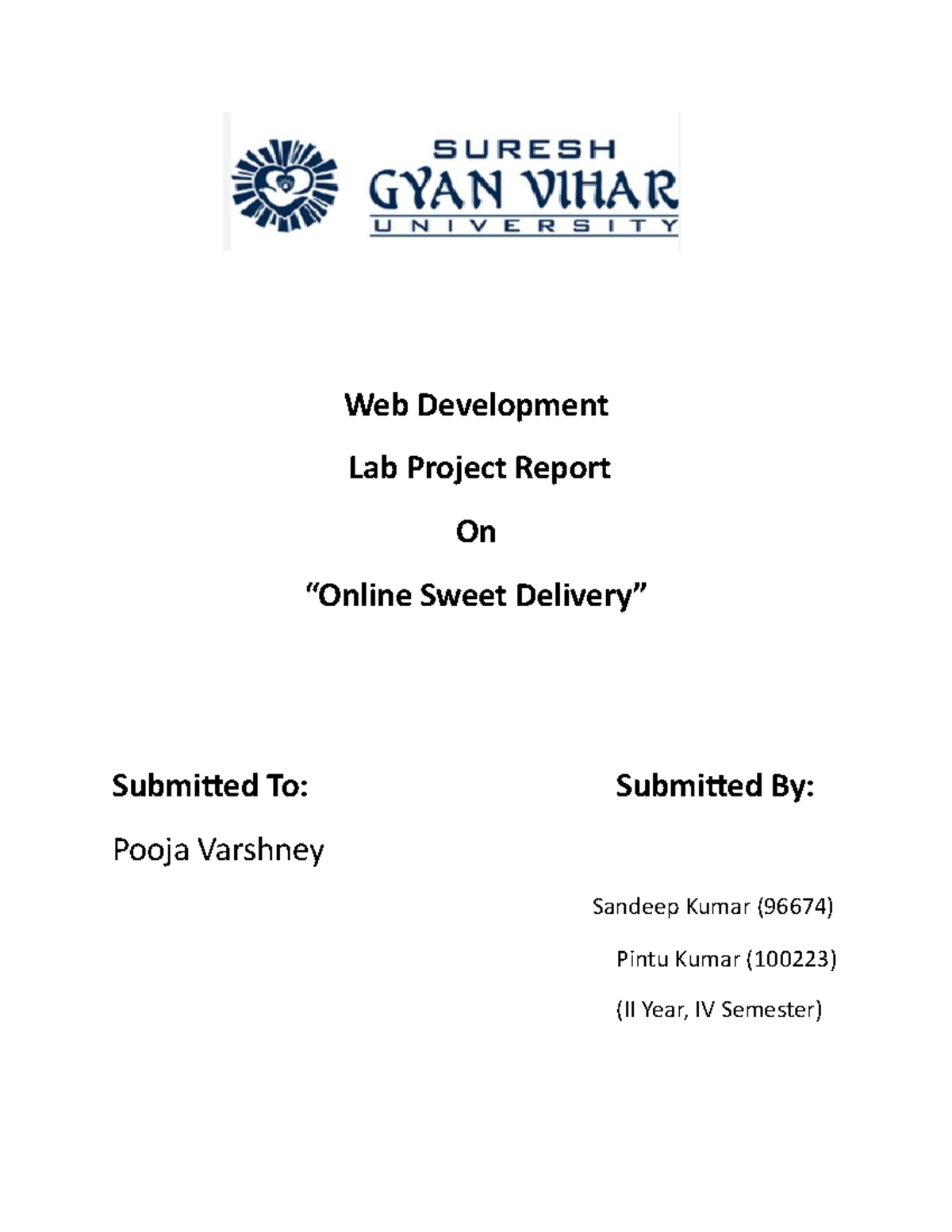 Report File (WD) - Web Development Lab Project Report On “Online Sweet Delivery” Submitted To ...