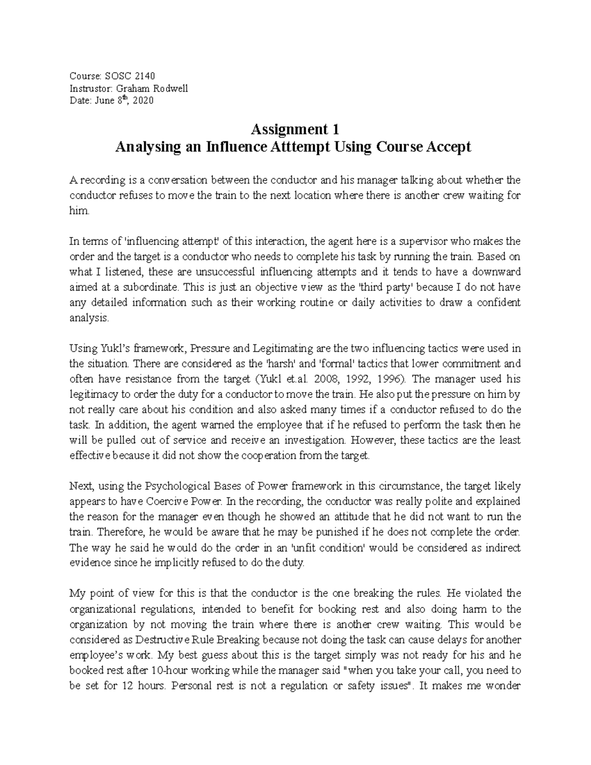 SOSC Assignment - Graham Rodwell - Course: SOSC 2140 Instrustor: Graham ...