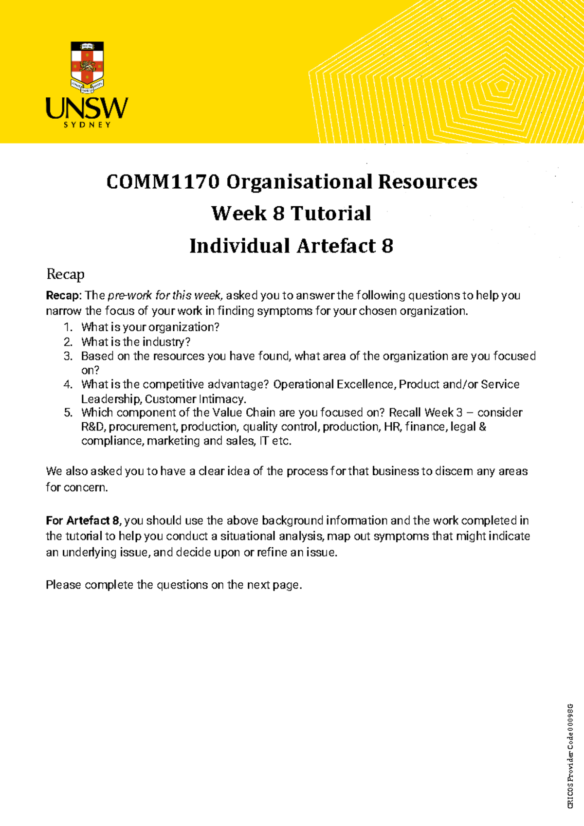 COMM1170 - Wk 8 Artefact - CRICOS Provider Code 00098G COMM1170 Organisational Resources Week 8 ...