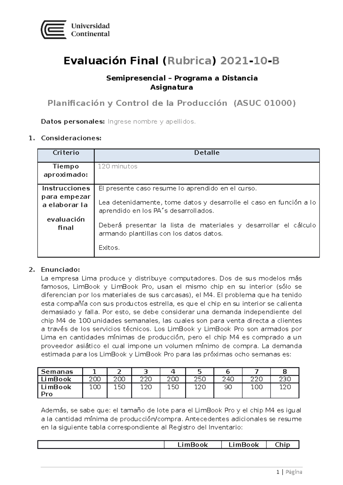 Examen Fina ASUC 01000 - Evaluación Final (Rubrica) 2021 - 10 - B Semipresencial – Programa a ...