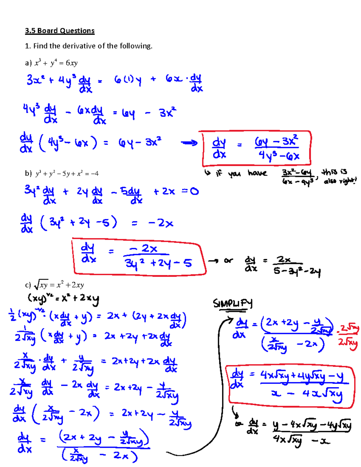 Calculus 3.5 questions - 3 Board Questions 1. Find the derivative of ...