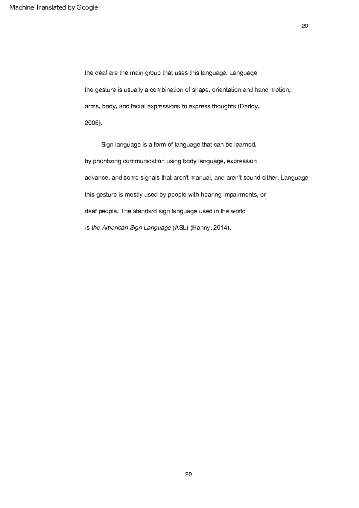 Psysical-293 - Notes - 20 20 is the American Sign Language (ASL) (Hanny ...