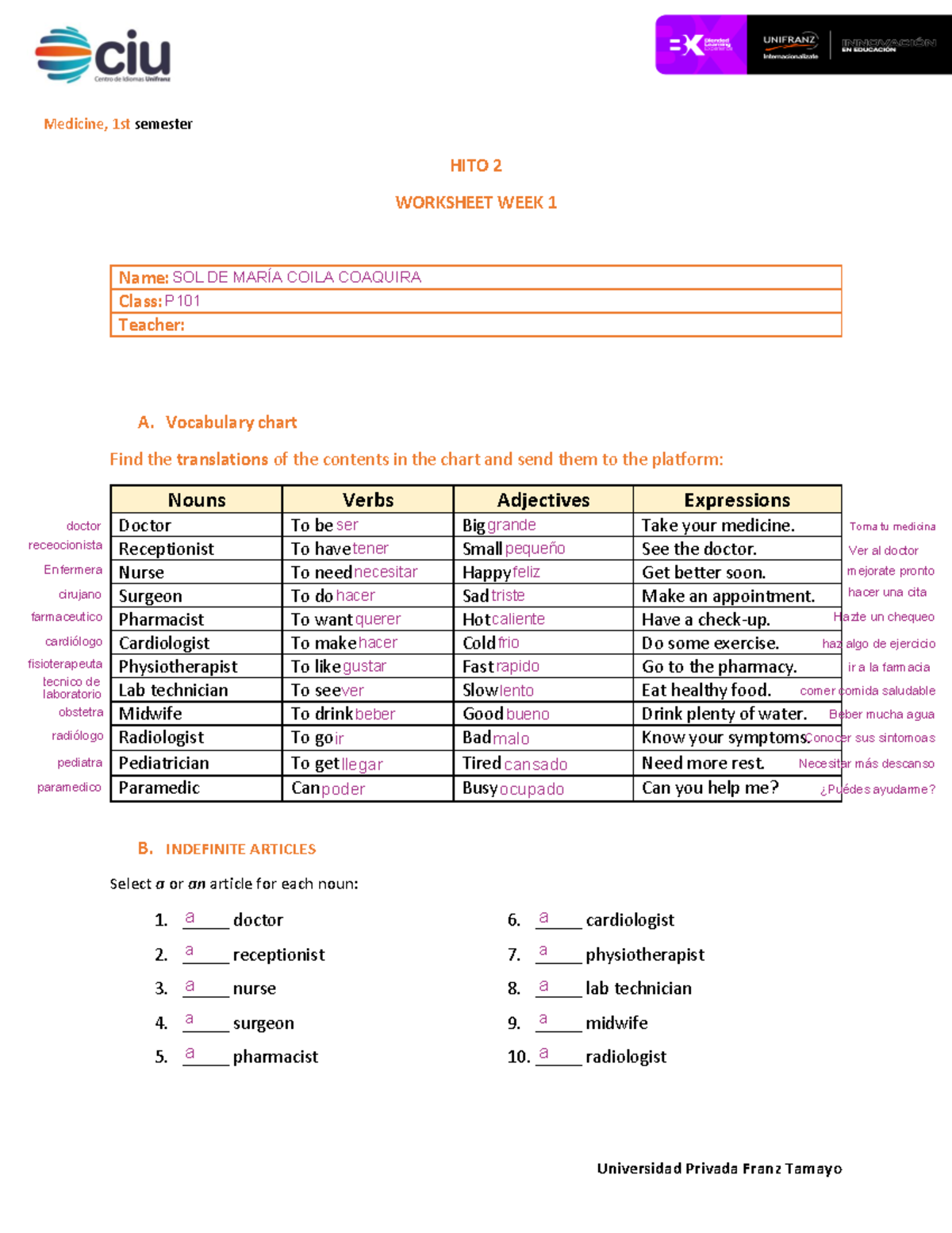 WORK SEM 2 - examen - HITO 2 WORKSHEET WEEK 1 Name: Class: Teacher: A. Vocabulary chart Find the ...