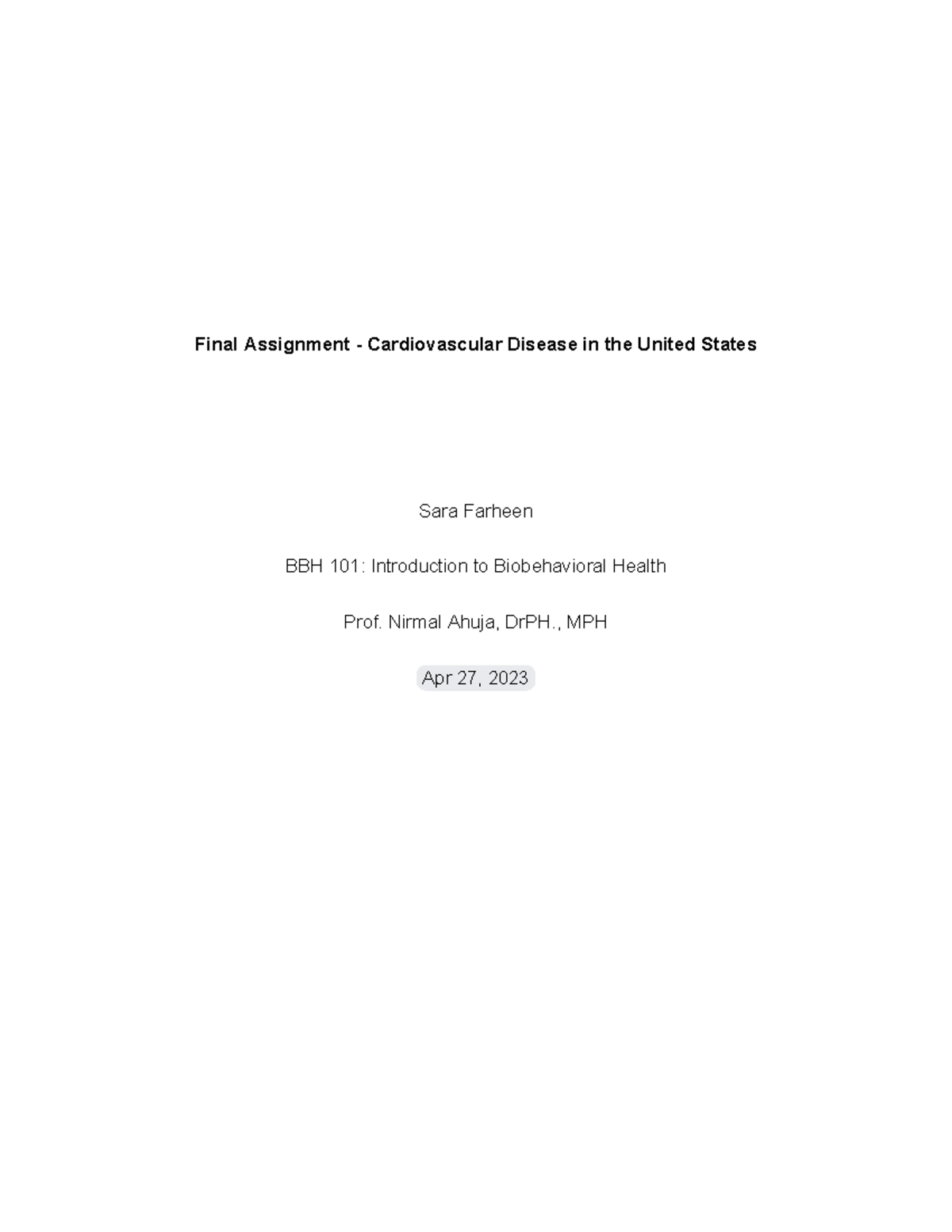 BBH 101 Final Assignment - Cardiovascular Disease in the US - BBH 301W ...