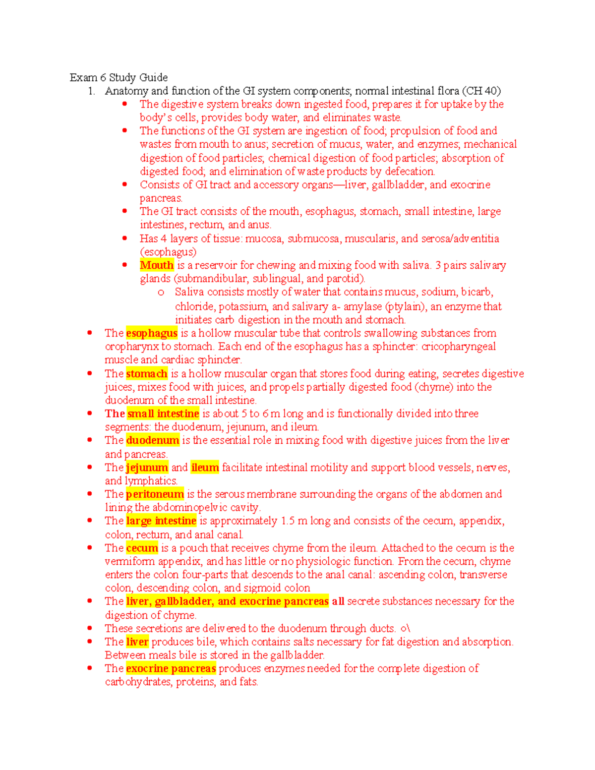 Exam 6 Study Guide - Exam 6 Study Guide 1. Anatomy and function of the ...