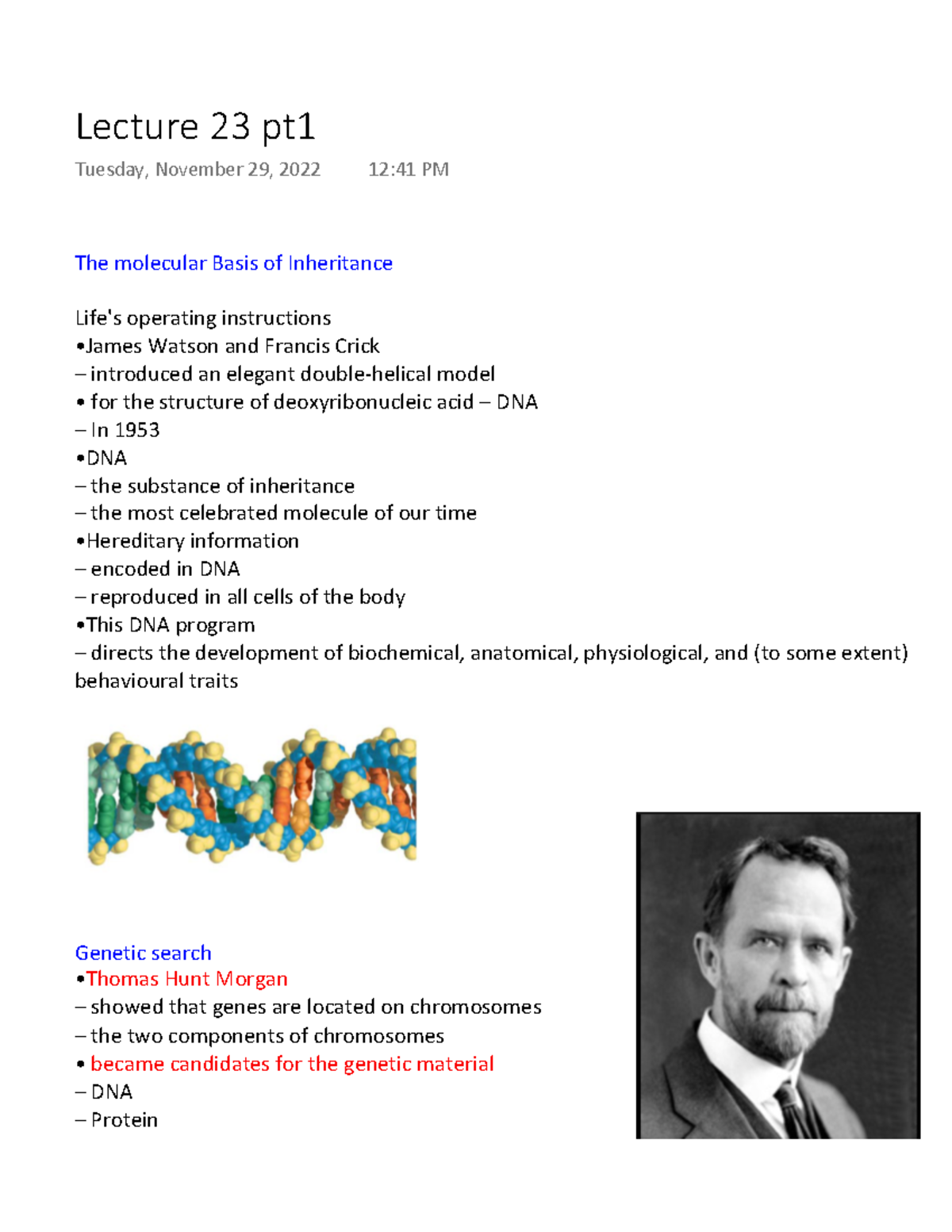 Lecture 23 pt1 - The molecular Basis of Inheritance Life's operating instructions •James Watson ...