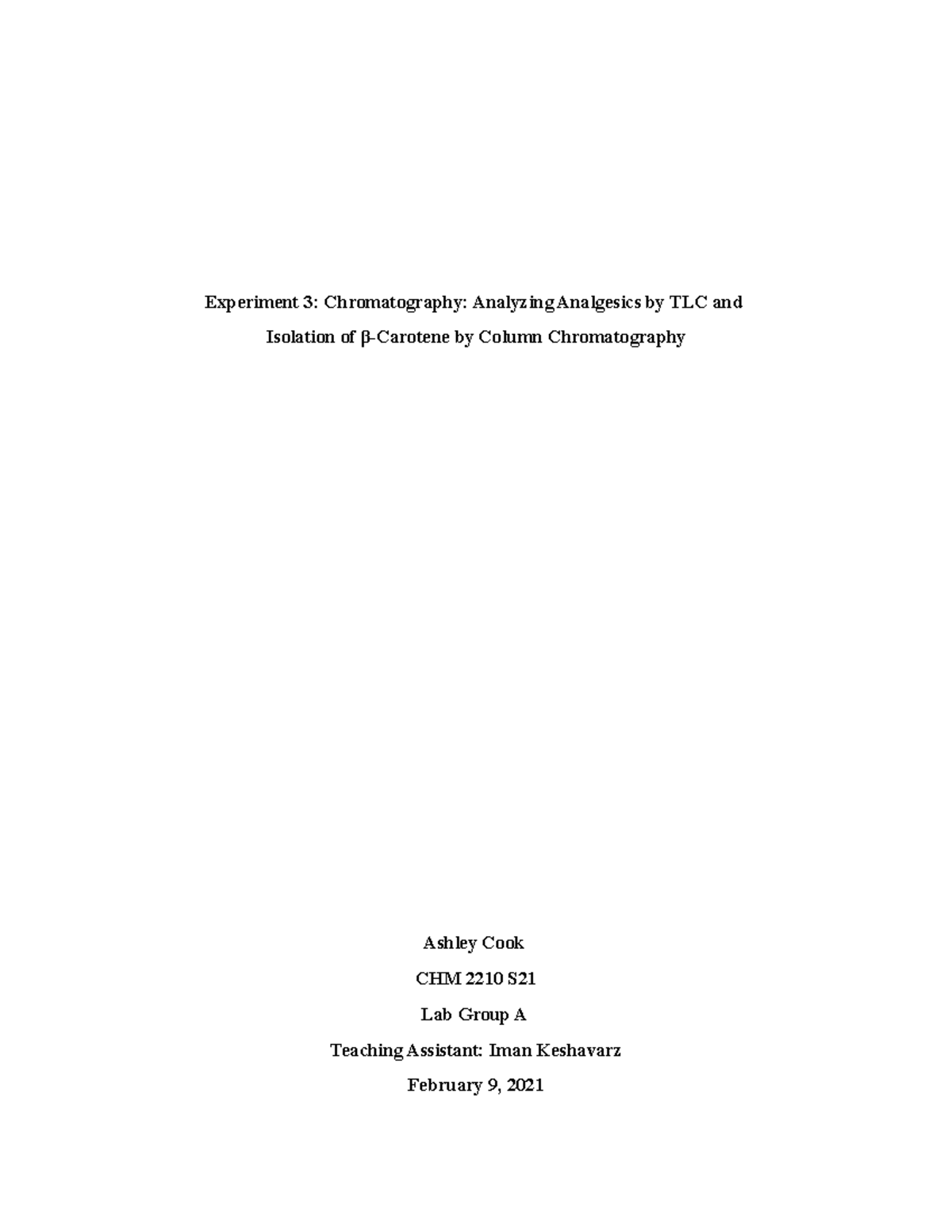 Experiment 3 - lab report - Experiment 3: Chromatography: Analyzing ...