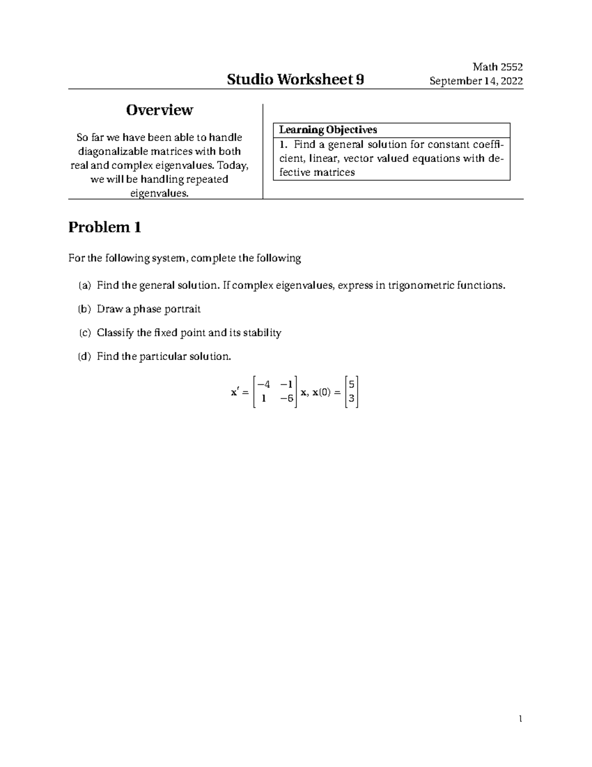 WS 9 - Studio worksheet 9 - Studio Worksheet 9 Math 2552 September 14 ...