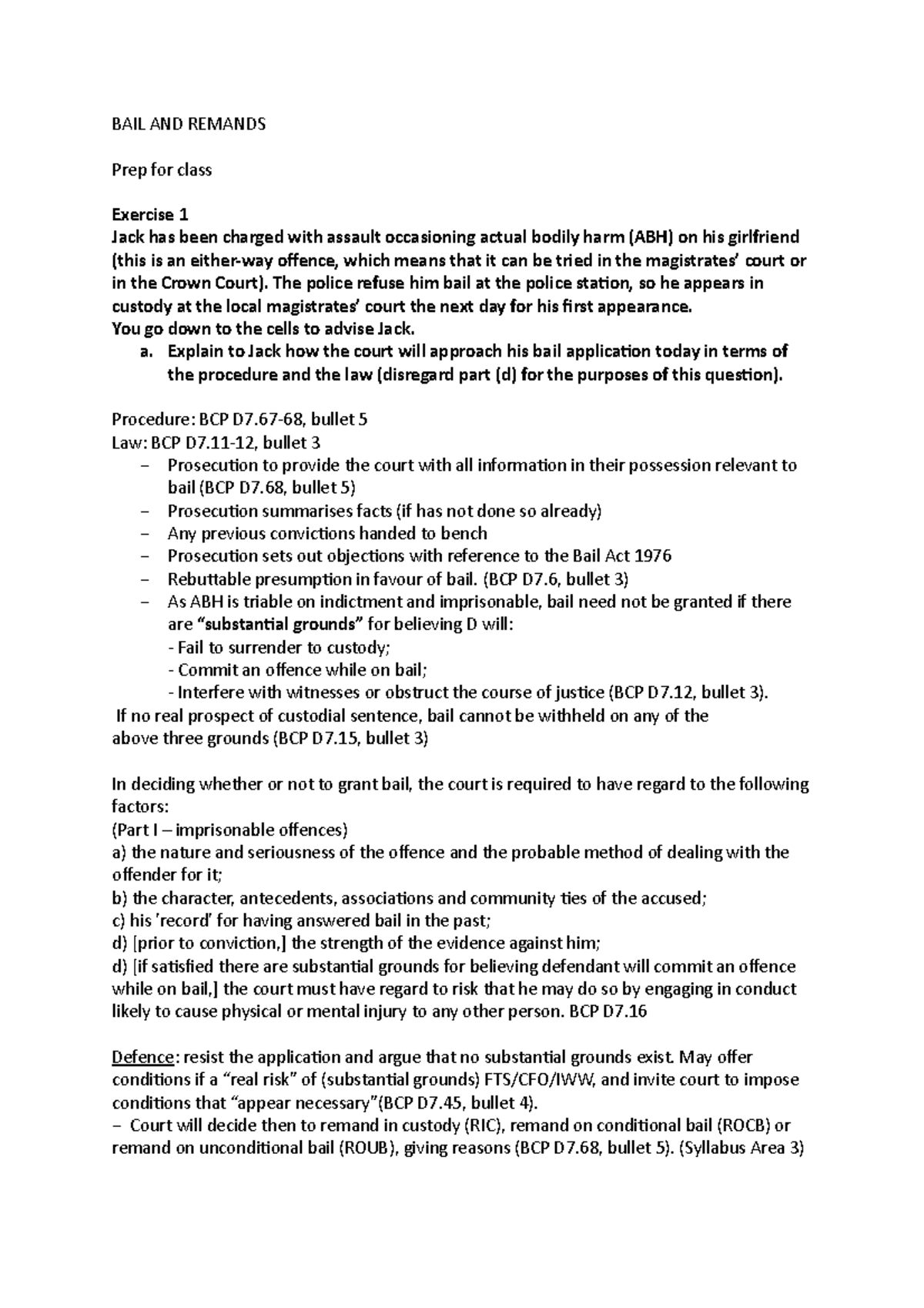 BAIL AND Remands (prep 3 - BAIL AND REMANDS Prep for class Exercise 1 Jack has been charged with ...