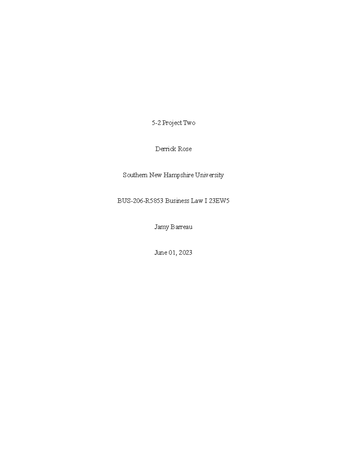 5.2 Project Two - 5-2 Project Two Derrick Rose Southern New Hampshire ...