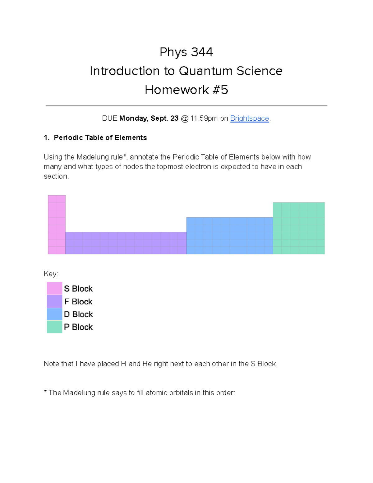 Homework 05 Fall 2024 - Phys 344 Introduction to Quantum Science ...