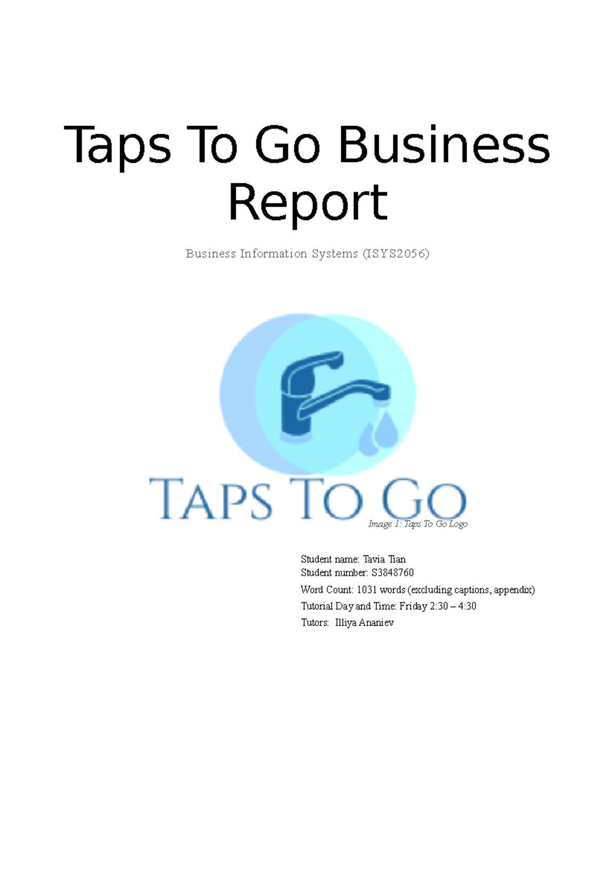 Final Business Report - Taps To Go Business Report Business Information ...