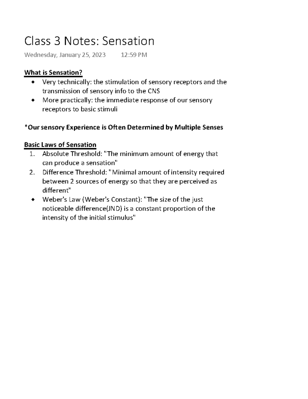 Class 3 Notes Sensation - What is Sensation? Very technically: the ...