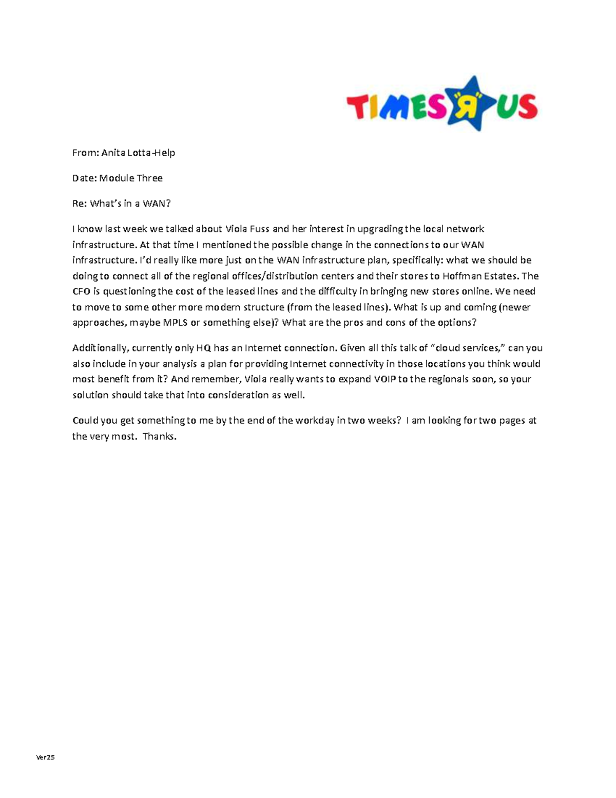 Memo Two - memo writing - Ver2. From: Anita Lotta-Help Date: Module ...